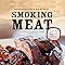 Smoking Meat: The Essential Guide to Real Barbecue : Phillips, Jeff ...