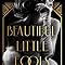 Beautiful Little Fools: A Novel: Cantor, Jillian: 9780063051263: Amazon ...