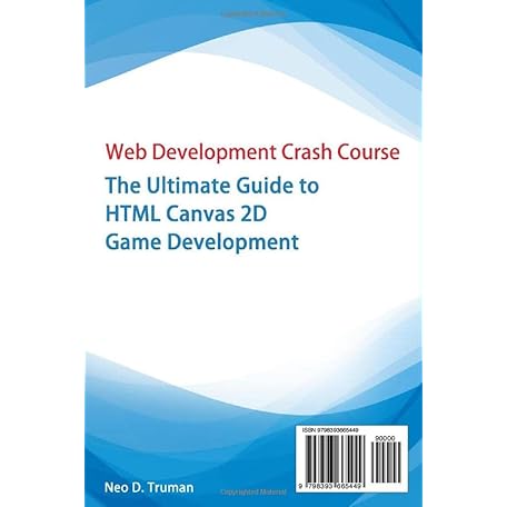 Mua The Ultimate Guide to HTML Canvas 2D Game Development: Build Fun ...