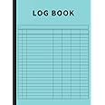 Amazon.com: Log Book: Large Multipurpose with 7 Columns to Track Daily ...