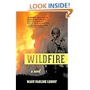 Amazon.com: Wildfire: A Novel (9781629144979): Mary Pauline Lowry: Books