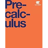 Precalculus 2e by OpenStax (Official Print Version, hardcover, full color): OpenStax ...