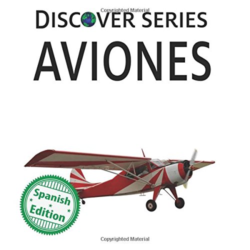 Buinighnisimp: libro Aviones: Xist Kids Spanish Books (Spanish Edition ...