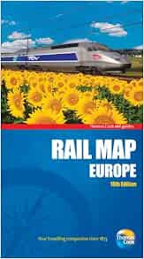 Rail Map of Europe, 18th (Thomas Cook Rail Map Europe): Thomas Cook ...