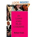 In Laws And Play Cousins: Robyn Gant: 9780557453078: Amazon.com: Books