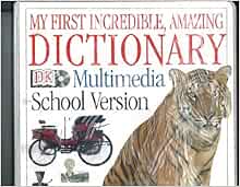Amazon.com: My First Incredible Amazing Dictionary CD-ROM School ...