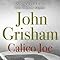 Calico Joe: Amazon.co.uk: John Grisham: 8601404940460: Books