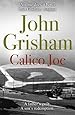 Calico Joe: Amazon.co.uk: John Grisham: 8601404940460: Books