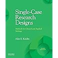 Amazon.com: Single-Case Research Designs: Methods for Clinical and ...
