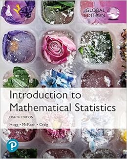 Introduction to Mathematical Statistics, Global Edition: Hogg, Robert ...