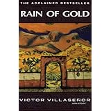 Rain of Gold: Victor Villasenor: 9781558858091: Amazon.com: Books