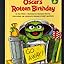 Oscar's Rotten Birthday (Sesame Street Start-to-Read Books): Dan ...