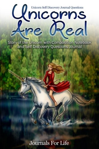 Unicorns Are Real: Story of the Unicorn with Composition Notebook and ...