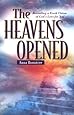 The Heavens Opened: Revealing a Fresh Vision of God's Love for You: Rountree, Anna ...