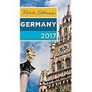 Rick Steves Germany 2017: Rick Steves: 9781631214394: Amazon.com: Books