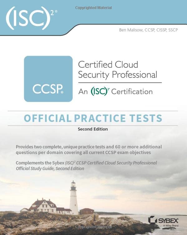 (ISC)2 CCSP Certified Cloud Security Professional Official Practice ...