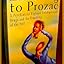 Listening to Prozac: The Landmark Book About Antidepressants and the ...