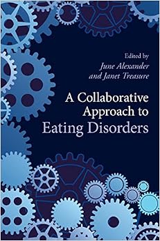 Amazon.com: A Collaborative Approach to Eating Disorders: 9780415581462 ...