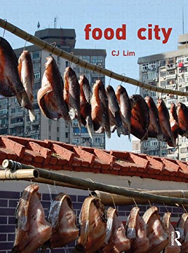 Food City: Lim, CJ: 9780415539272: Architecture: Amazon Canada