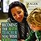 Becoming the Math Teacher You Wish You'd Had: Ideas and Strategies from ...