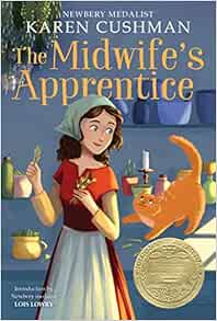 The Midwife's Apprentice: Cushman, Karen: 9781328631121: Amazon.com: Books