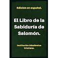 Amazon.com: El Libro de la Sabiduría.: Llamado también: Sabiduria de ...