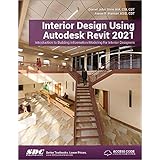 Amazon.com: Interior Design Using Autodesk Revit 2022: 9781630574260: Daniel John Stine: Books