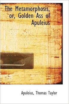 Buy The Metamorphosis, Or, Golden Ass of Apuleius Book Online at Low ...