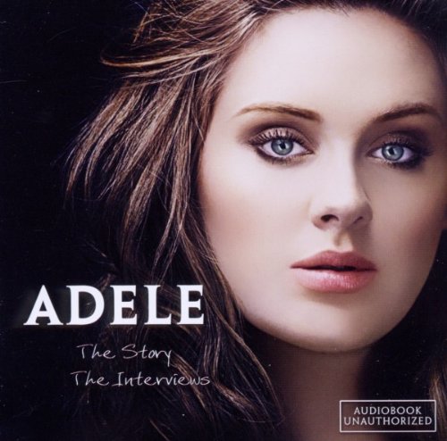 Adele - Story: The Interviews - Amazon.com Music