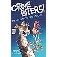 My Dog Is Better Than Your Dog (Crimebiters! #1): Greenwald, Tommy ...