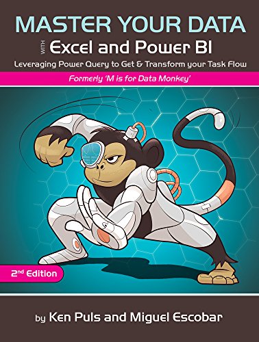 Buy Master Your Data With Excel And Power BI Leveraging Power Query To 