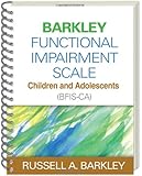 Barkley Deficits in Executive Functioning Scale--Children and Adolescents (BDEFS-CA ...