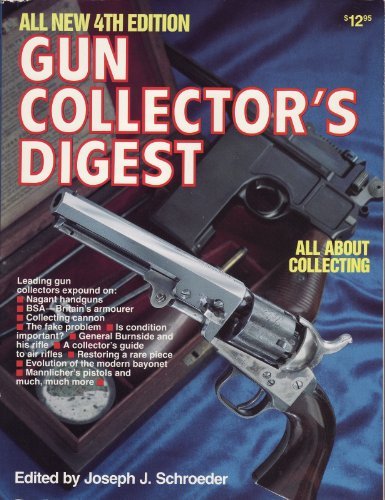 Gun Collector's Digest: Schroeder, Joseph J.: 9780910676939: Amazon.com ...