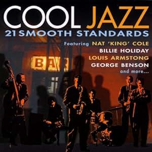 Various Artists - Cool Jazz: 21 Smooth Standards - Amazon.com Music