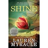 Amazon.com: Shine: 9780810984172: Myracle, Lauren: Books