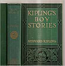 Kipling Boy Stories; (New Junior Library): Kipling, Rudyard: Amazon.com ...