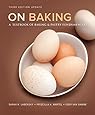 On Baking (Update): A Textbook of Baking and Pastry Fundamentals (3rd ...