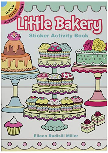 Little Bakery Sticker Activity Book: Miller, Eileen Rudisill ...