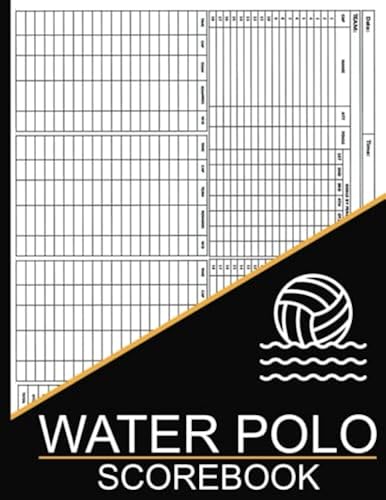 Water Polo Scorebook: 100 Water Polo Score Sheets, Water Polo Score ...