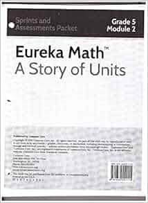 Eureka Math A Story of Units Grade 5 Module 2 Sprints and Assessment ...