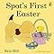 Spot's First Easter Board Book Spot - Original Lift The Flap: Amazon.co ...