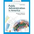 Amazon.com: Public Administration in America: 9780357660065: Milakovich ...