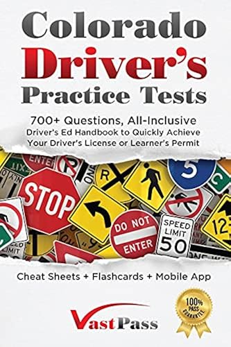 Colorado Driver's Practice Tests: 700+ Questions, All-Inclusive Driver ...