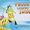 Froggy Learns to Swim: London, Jonathan, Remkiewicz, Frank ...
