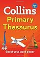 Collins Primary Thesaurus: Boost your word power, for age 8+ (Collins ...
