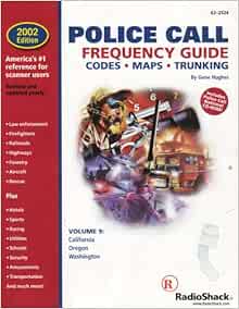 Police Call Frequency Guide (America's #1 Reference for Scanner Users ...