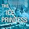 The Ice Princess: A Novel: Läckberg, Camilla, Murray, Steven T ...