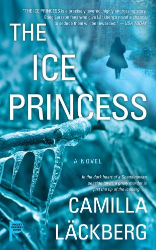 The Ice Princess: A Novel: Läckberg, Camilla, Murray, Steven T ...