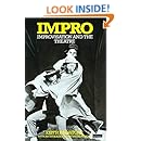 Impro: Improvisation and the Theatre - Kindle edition by Keith Johnstone. Arts & Photography ...