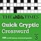 The Times Quick Cryptic Crossword book 3: 100 world-famous crossword ...